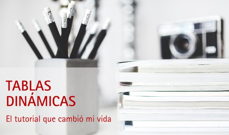 TABLAS DÍNAMICAS EXCEL - MEGA TUTORIAL